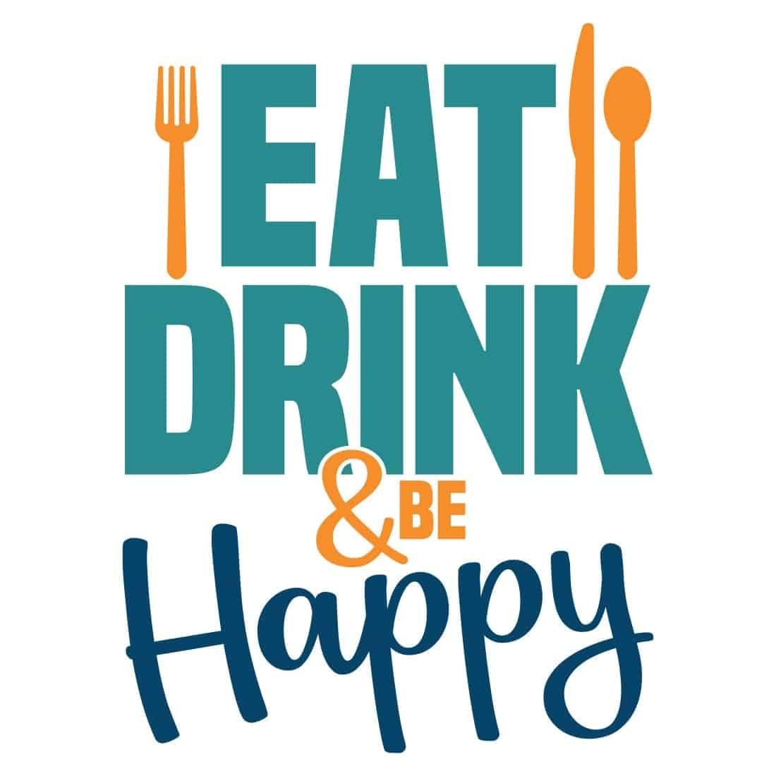 Eat Drink and Be Happy, Kitchen, Silverware, SVG Design
